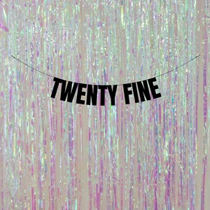 Twenty Fine. 25th Birthday Banner. Rude/funny Birthday Banner. Funny ...