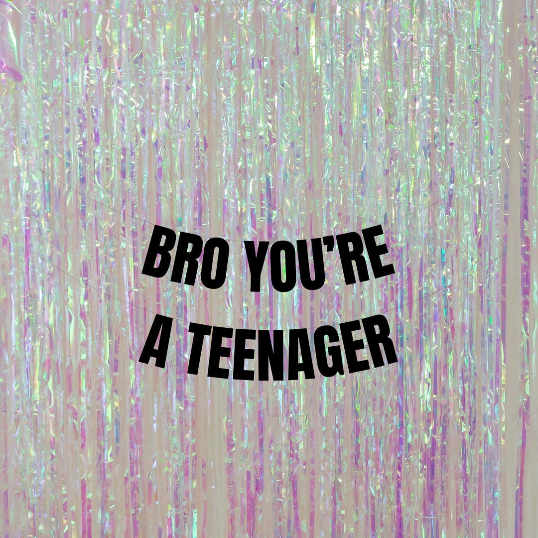 Bro You're a Teenager Banner. Modern 13th Birthday Decorations. Unique ...