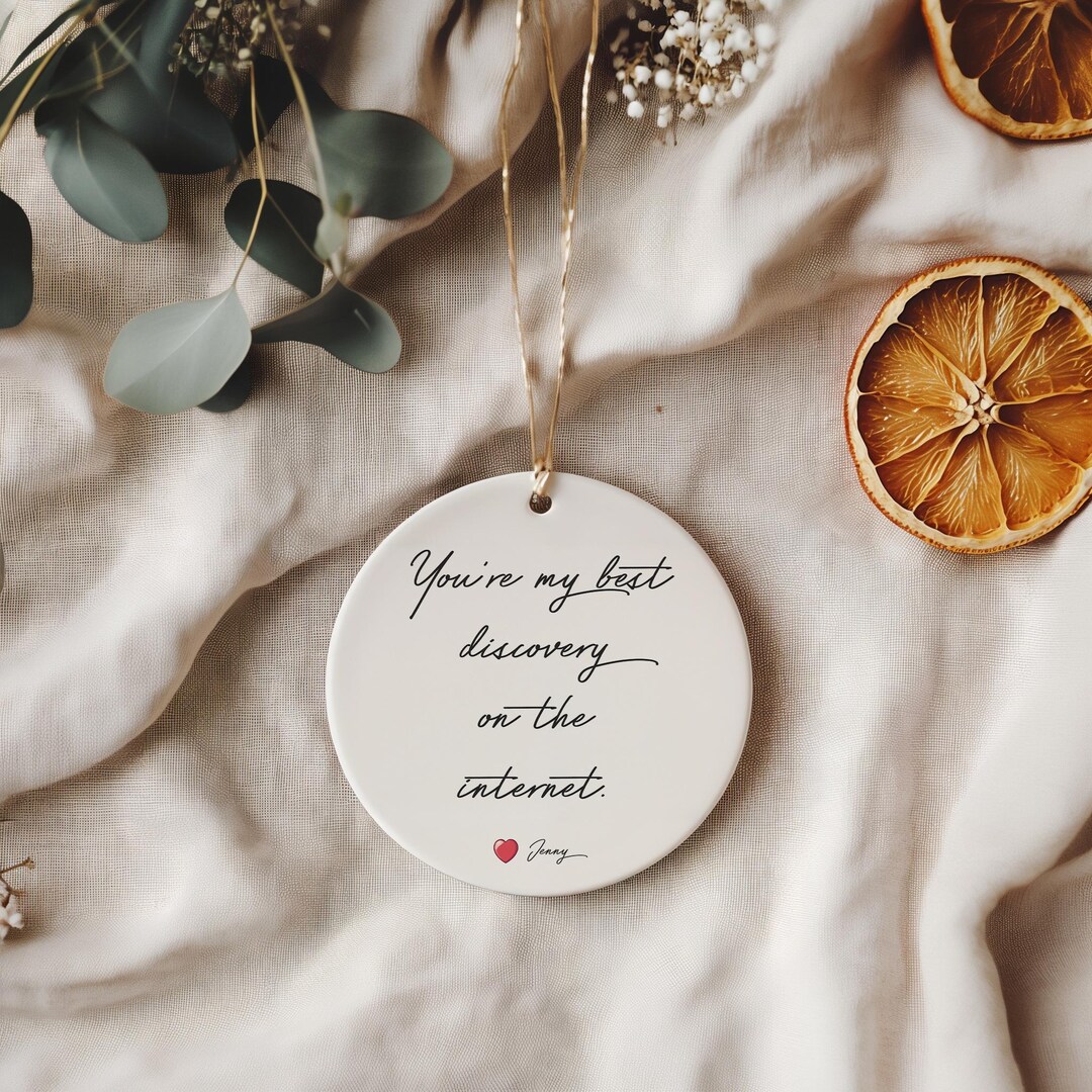 Best Thing on the Internet Ornament - Funny Boyfriend Gift - Husband ...