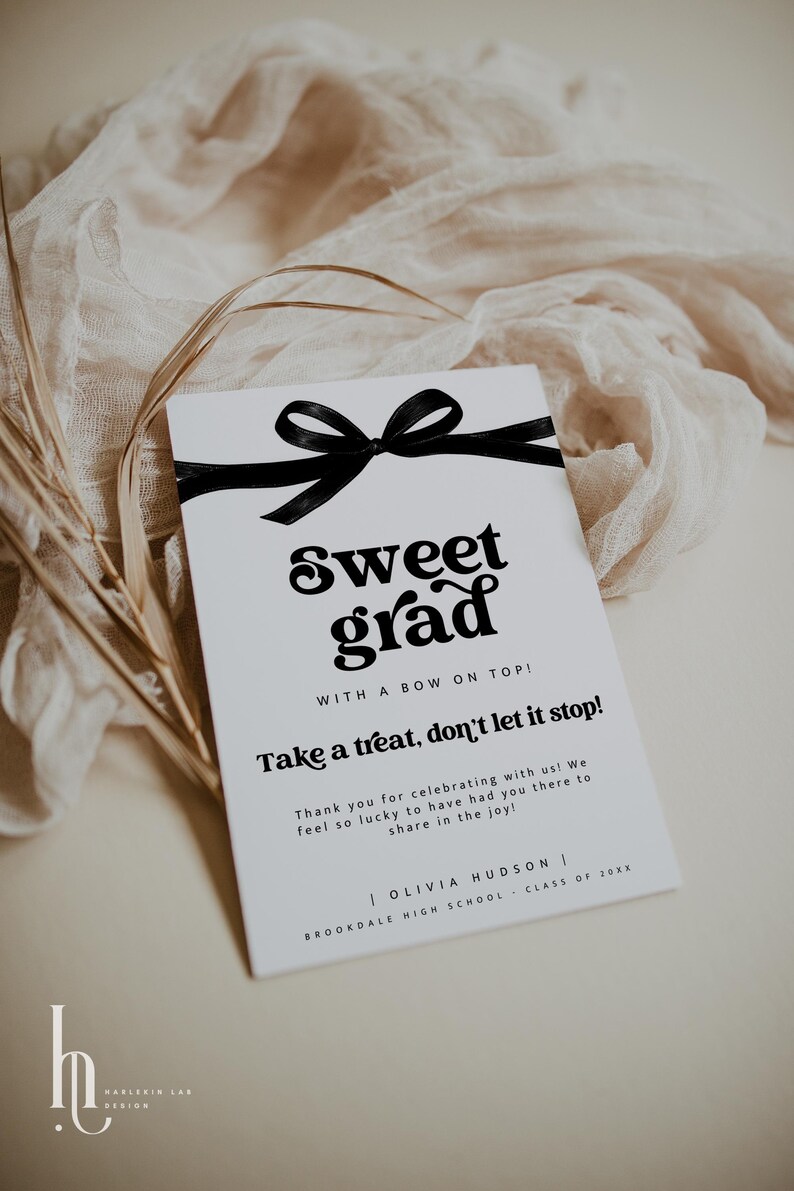Editable Graduation is Sweet Sign Template, Sweet Grad Black Bow Party ...