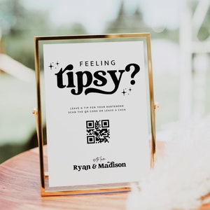 Editable Feeling Tipsy Sign Template, Modern Tip Your Bartender Sign ...