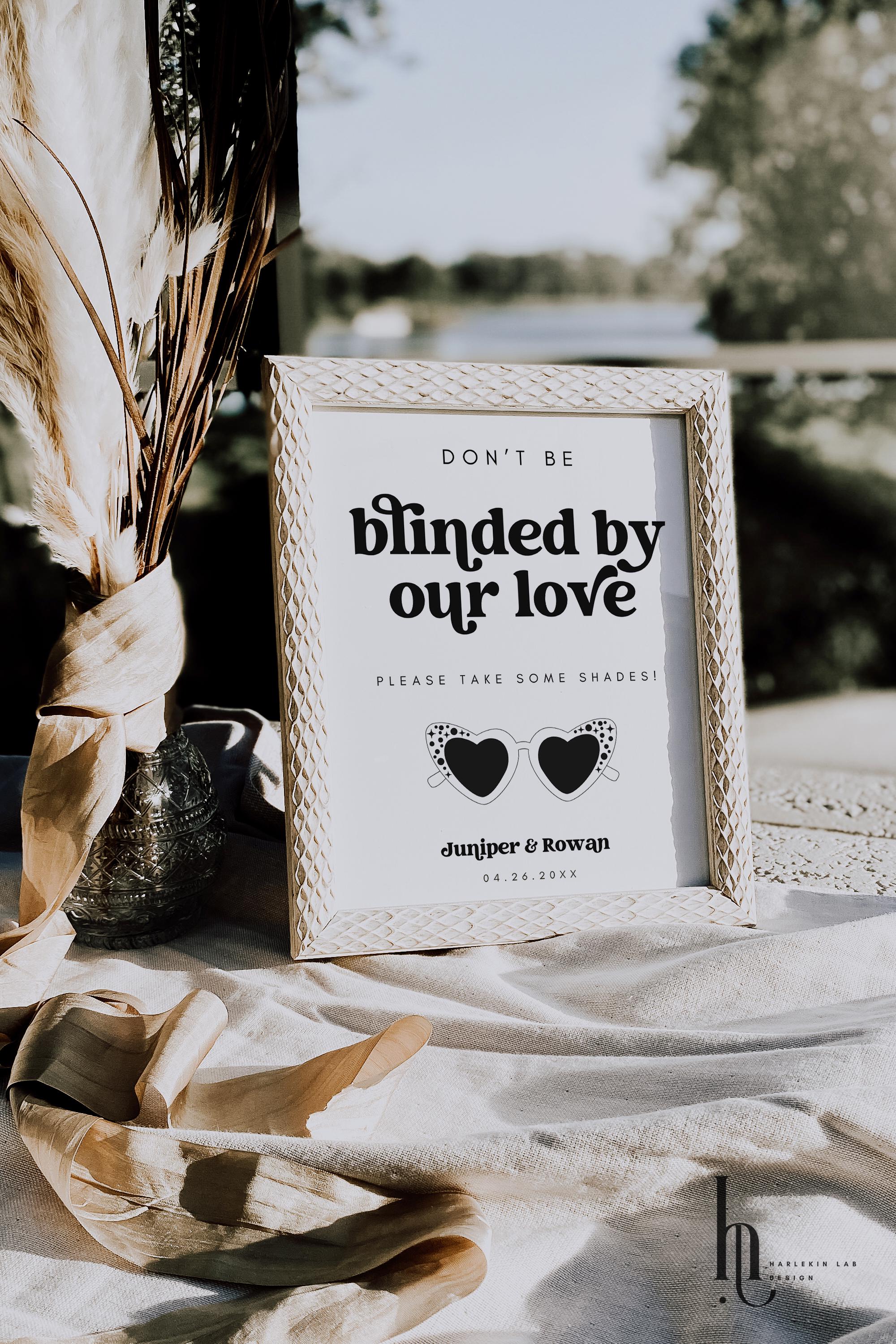 MIRAY Don't Be Blinded by Our Love Sign Template, Wedding Sunglasses ...