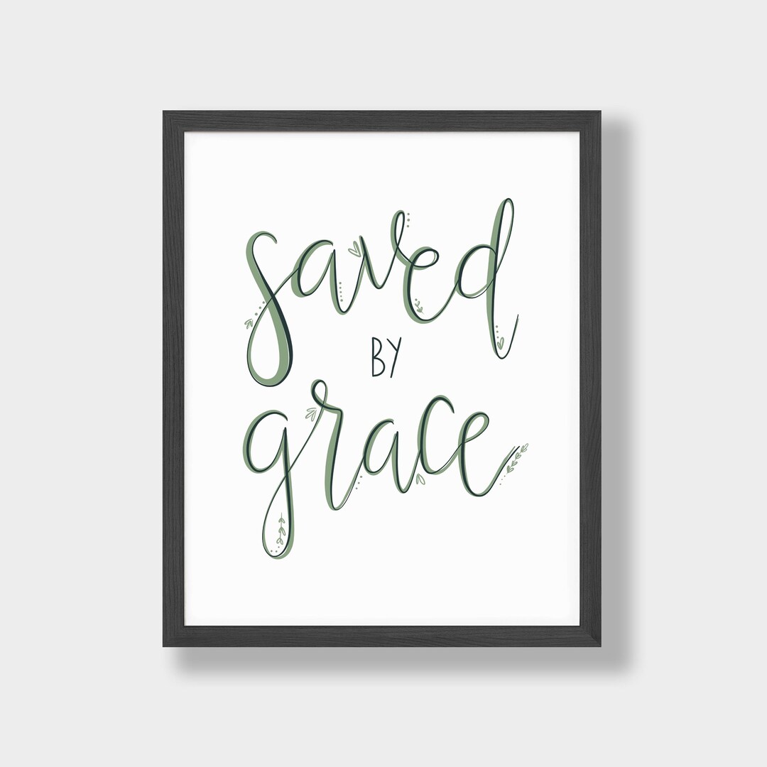 Saved by Grace Calligraphy With Green Leaf Accents - Etsy