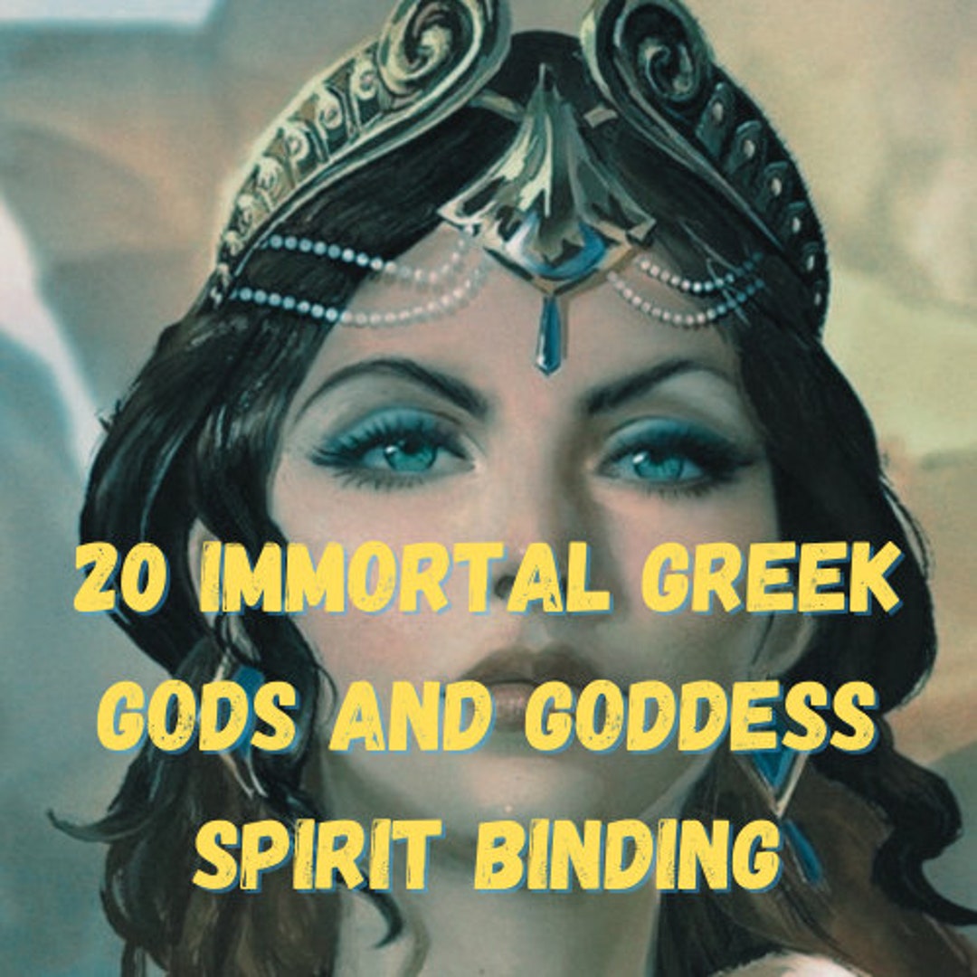 20 Immortal Greek Gods and Goddess Spirit Binding - Etsy