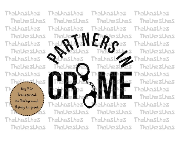Partners in Crime PNG File Partners in Crime Best Friends | Etsy