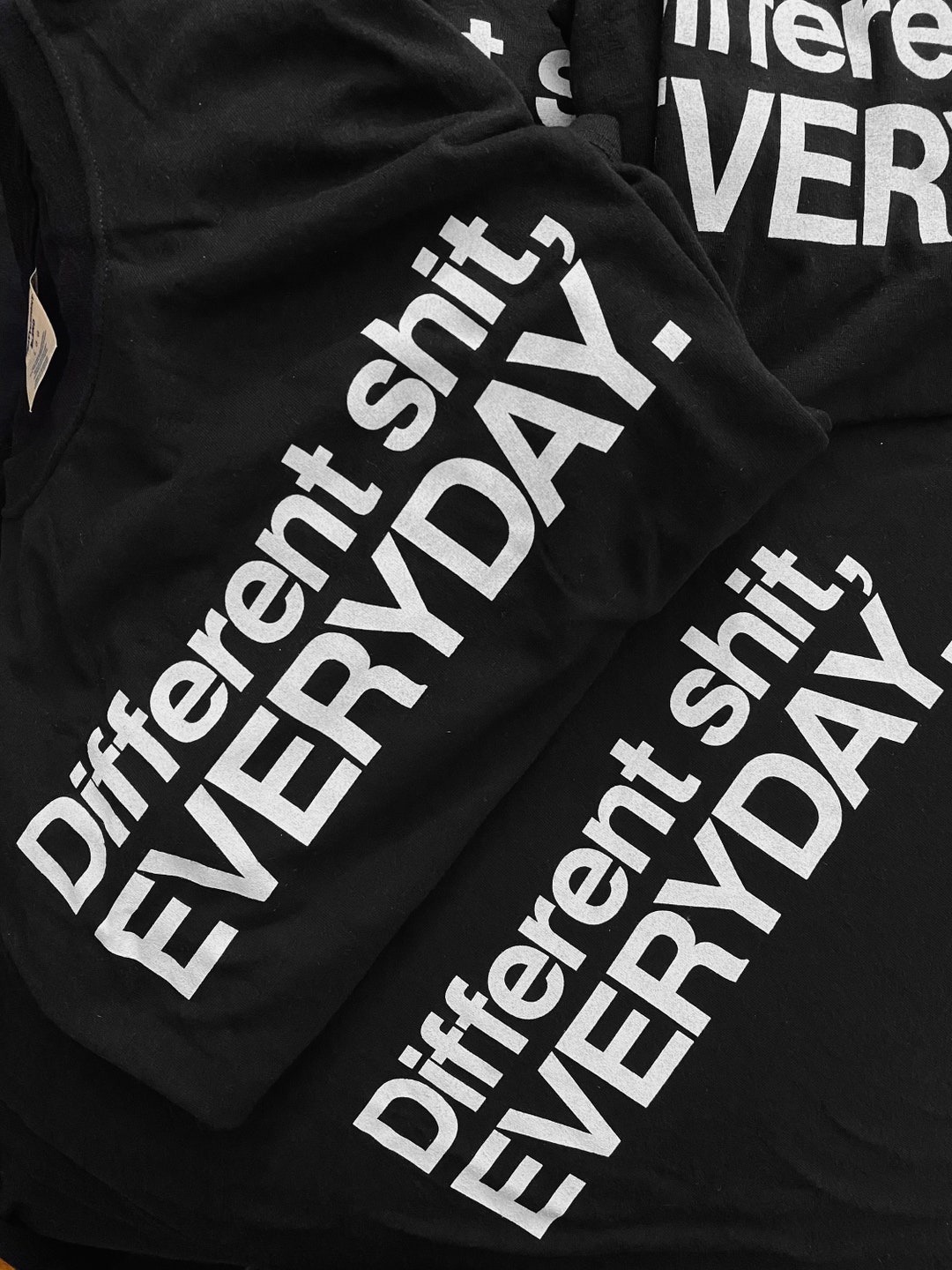 Different Shit, EVERYDAY. T-shirt Design. - Etsy
