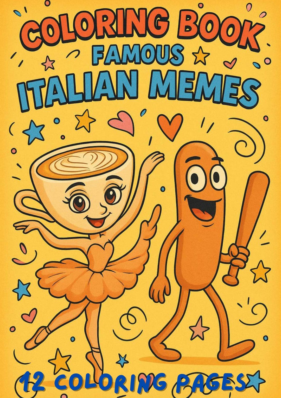 Famous Italian Memes Coloring Book – 12 Fun Pages for Adults and Kids ...