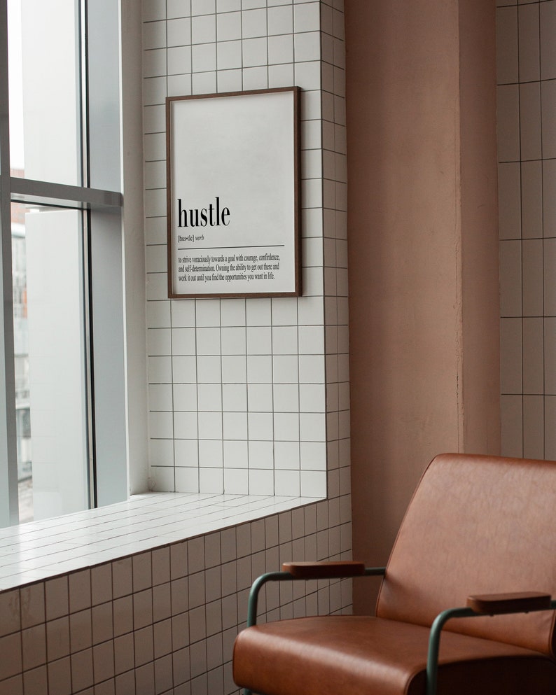 Hustle Definition Print Hustle Wall Art Prints Hustle Last Minute Gift ...