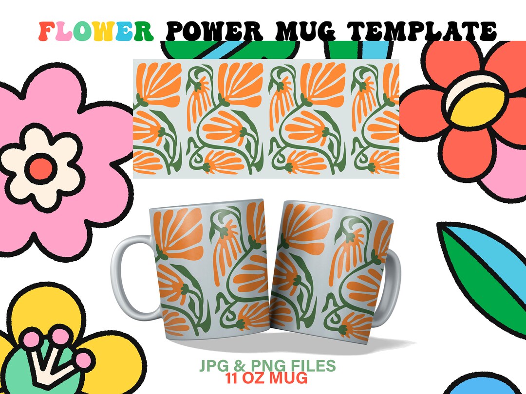 Mug Template 11 Oz, Vintage Flower Power, Flowers Art Design, 70s ...