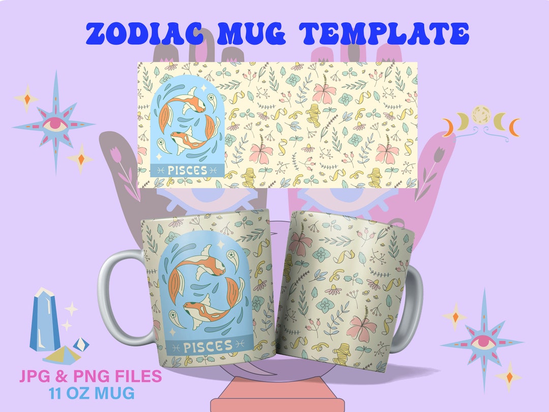 11 Oz Mug Template, Zodiac Mug Design, Pisces Illustration, Coffee ...