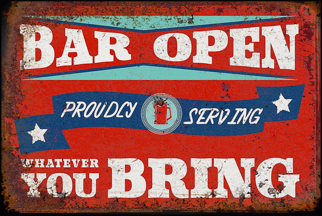 Bar Pub Man Cave Sign: Bar Open BYOB Bring Your Own Beer - Etsy Österreich