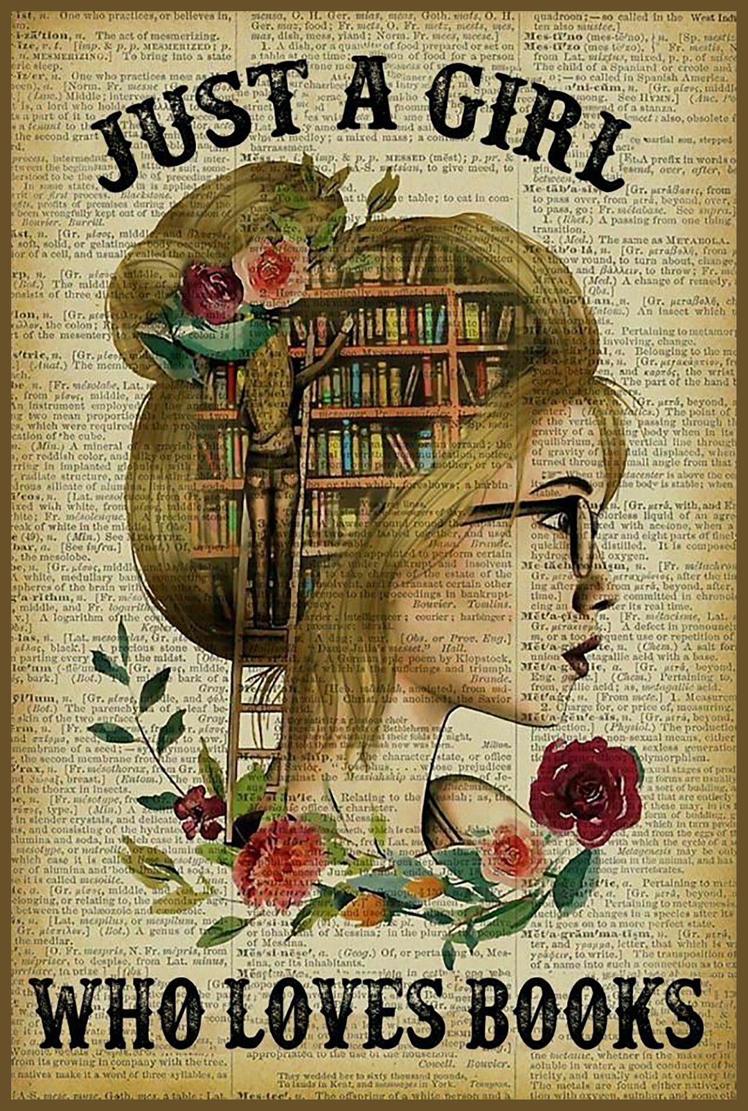 Bibliophile Metal Poster Just A Girl Who Loves Books Wall Art Sign With ...