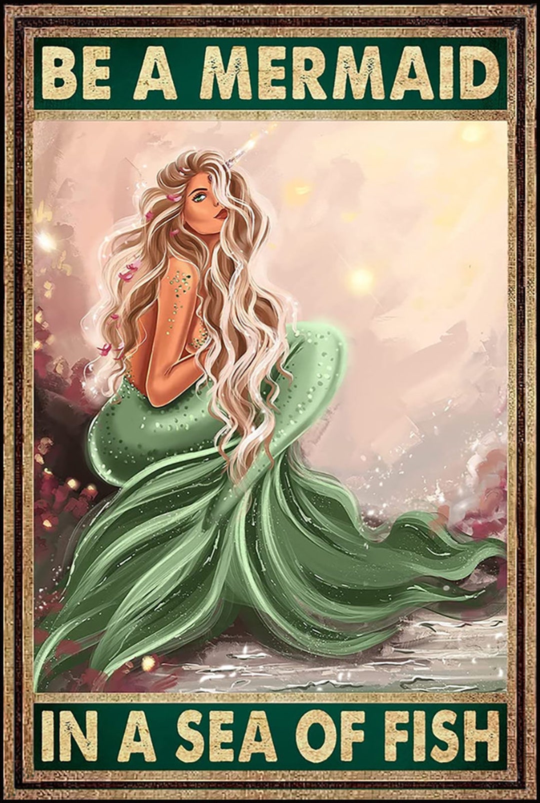 Be A Mermaid - in a Sea of Fish Metal Poster Sign 12 X 8 Inches - Etsy