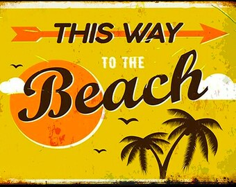 Beach This Way Art - Etsy
