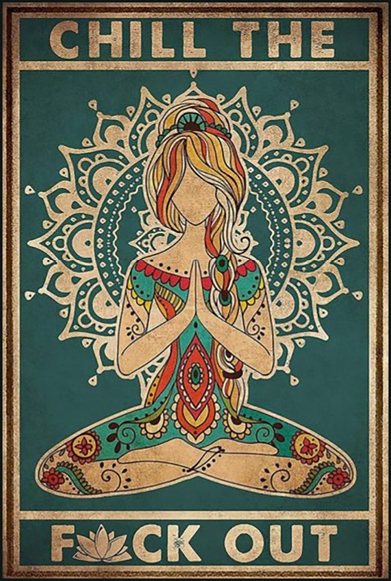 Zen Chill the Fck Out Meditation Metal Sign - Etsy