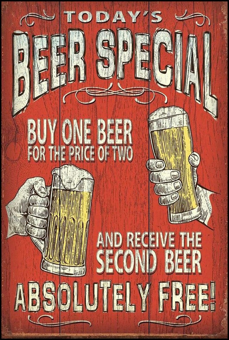Bar Sign Beer Special Buy One for the Price of Two Metal Mancave Pub ...