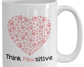Think Pawsitive Mug - Etsy