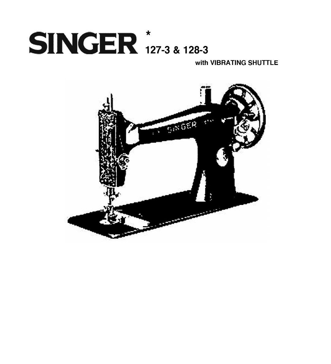 Instruction Manual for the SINGER Vintage Model 127 Treadle Machine ...