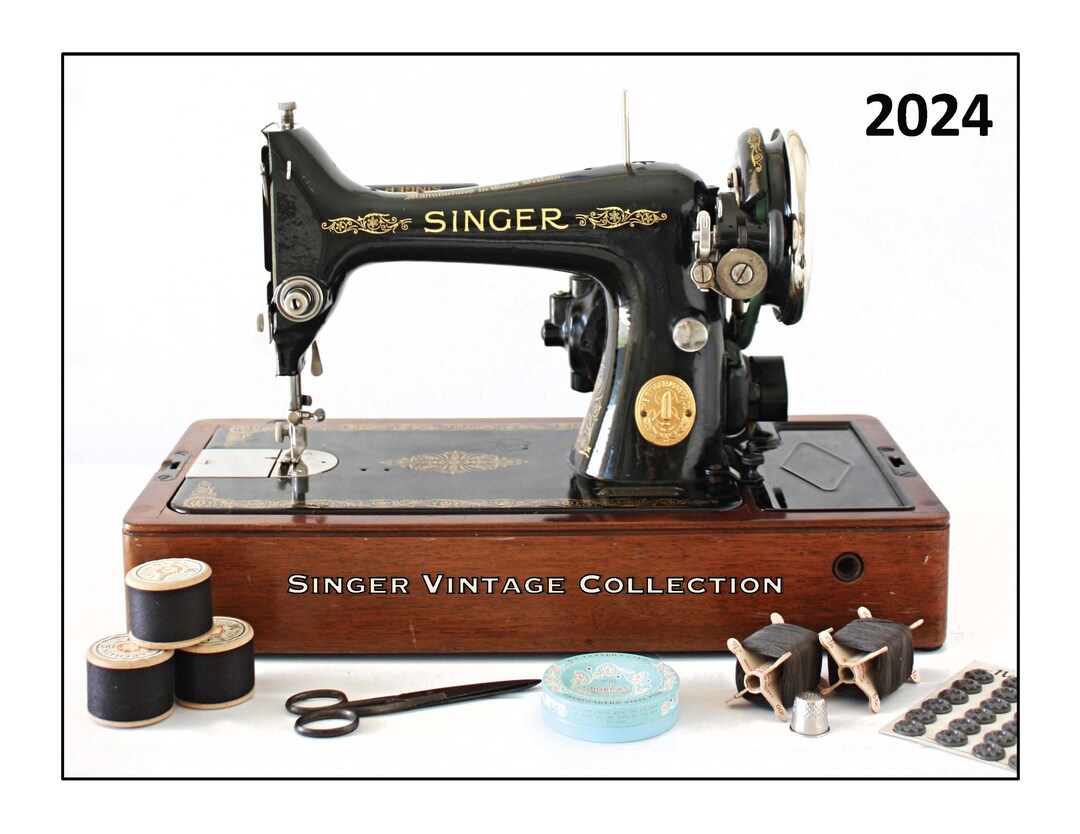 2024 Calendar Singer Vintage Art Collection of Sewing Machines, Printed ...