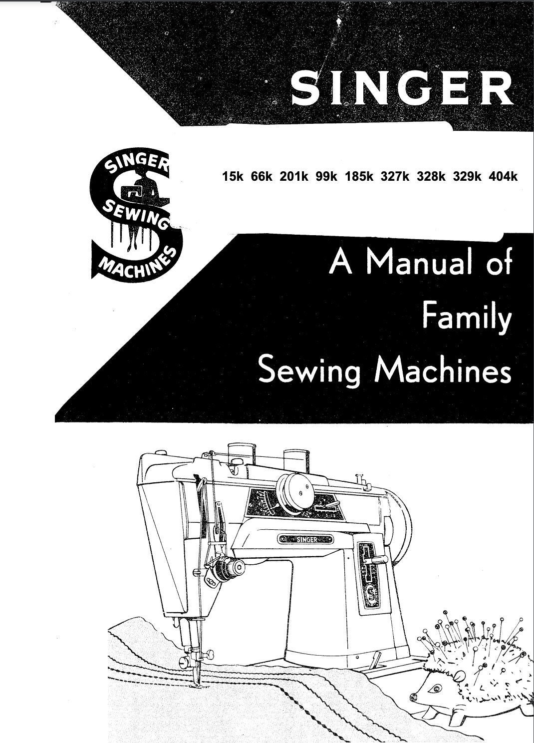 Instruction Manual for the SINGER Vintage 328K Model Machine, Printed ...
