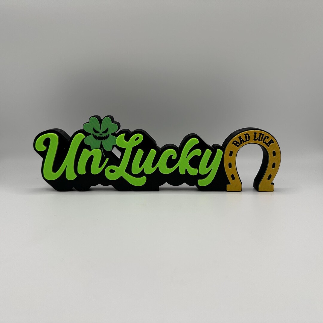Unlucky St. Patrick's Day Standing Sign 3d Printed - Etsy