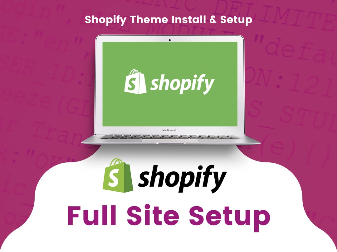 Shopify Full Website Setup Install and Theme Configuration - Etsy