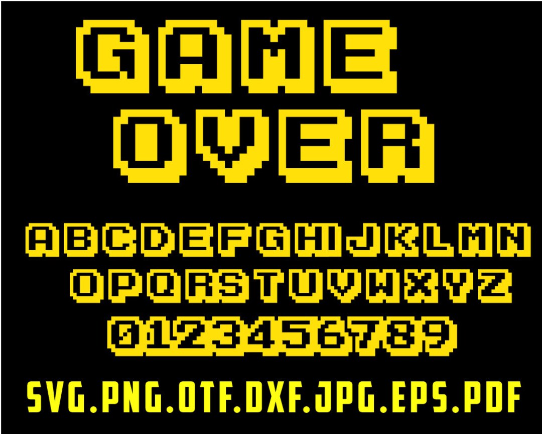 Game Font Arcade Svg Font Font Game Over Font Svg Pixel Svg Font ...