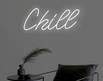 Chill Led Sign - Etsy