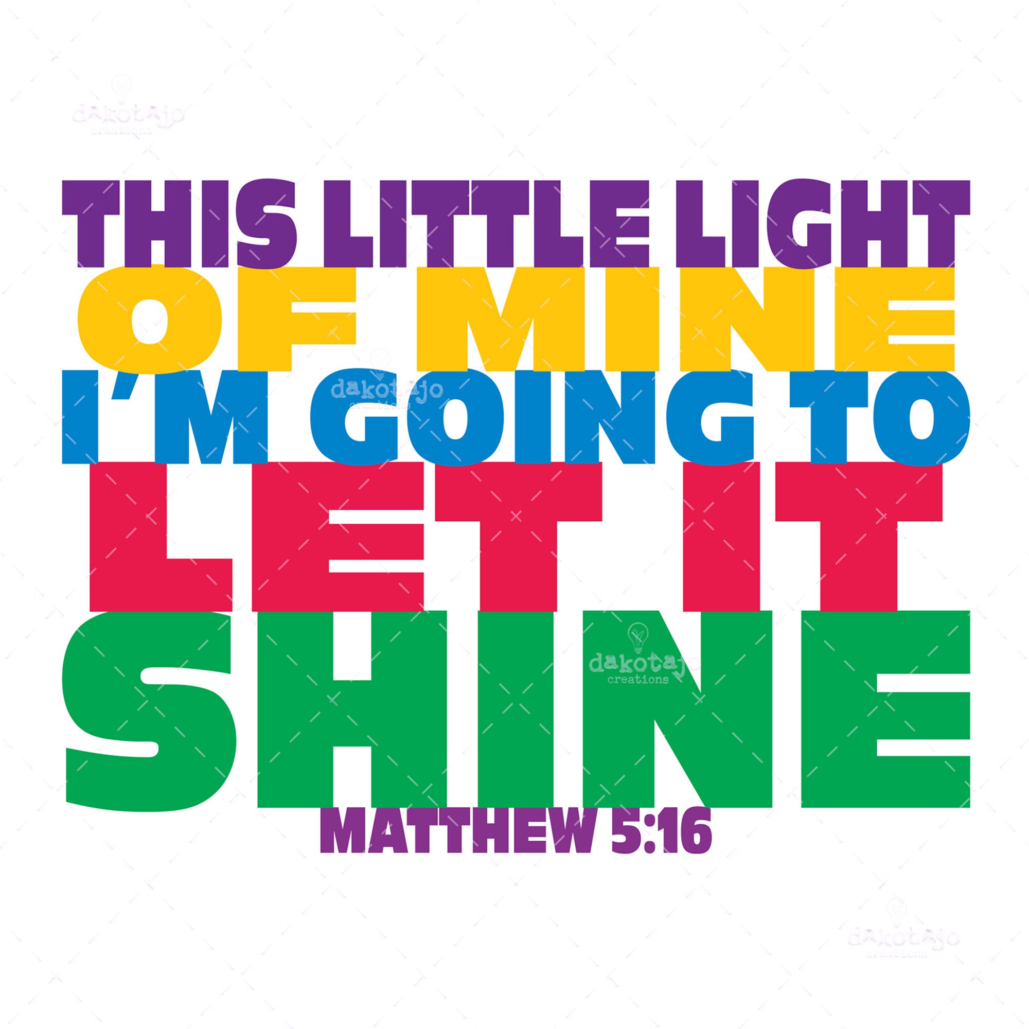 Little Light Little Light of Mine Svg, Ai, Pdf, Svg, PDF, Dxf, Png ...