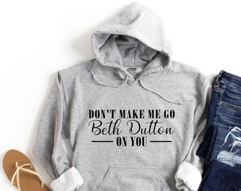Beth Dutton Sweatshirt | Etsy