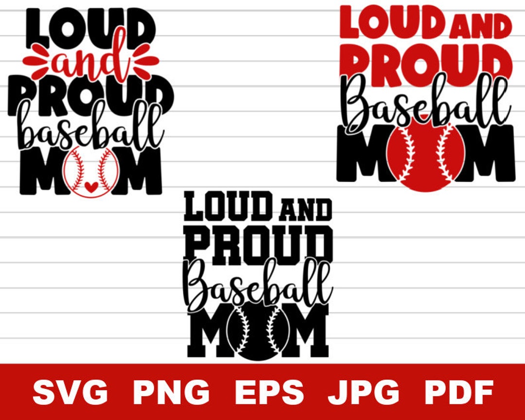 Loud And Proud Baseball Mom Svg Loud And Proud Svg Etsy