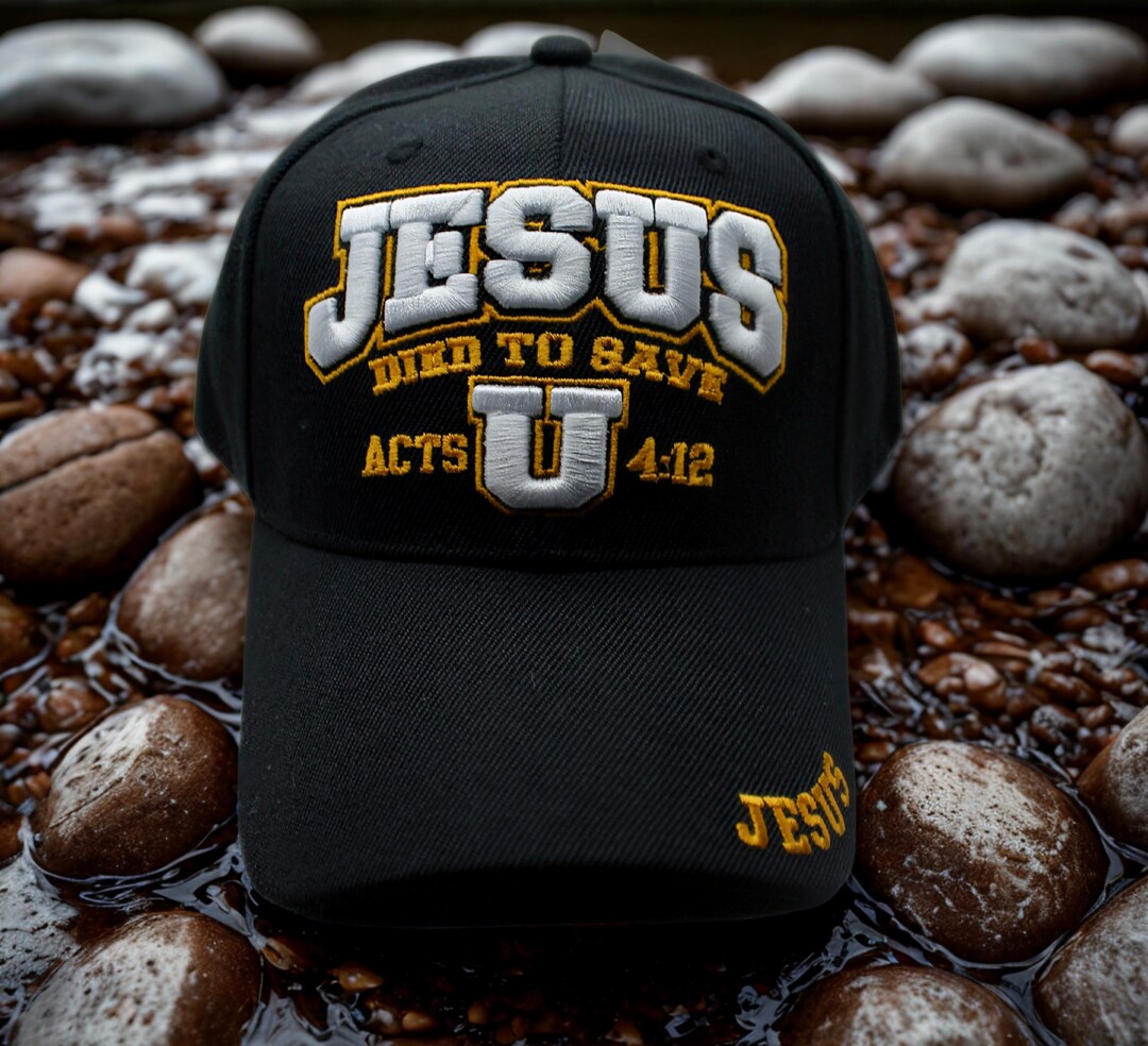 Jesus Died to Save U 3D Embroidered, Religious Cap, Black With Gold ...