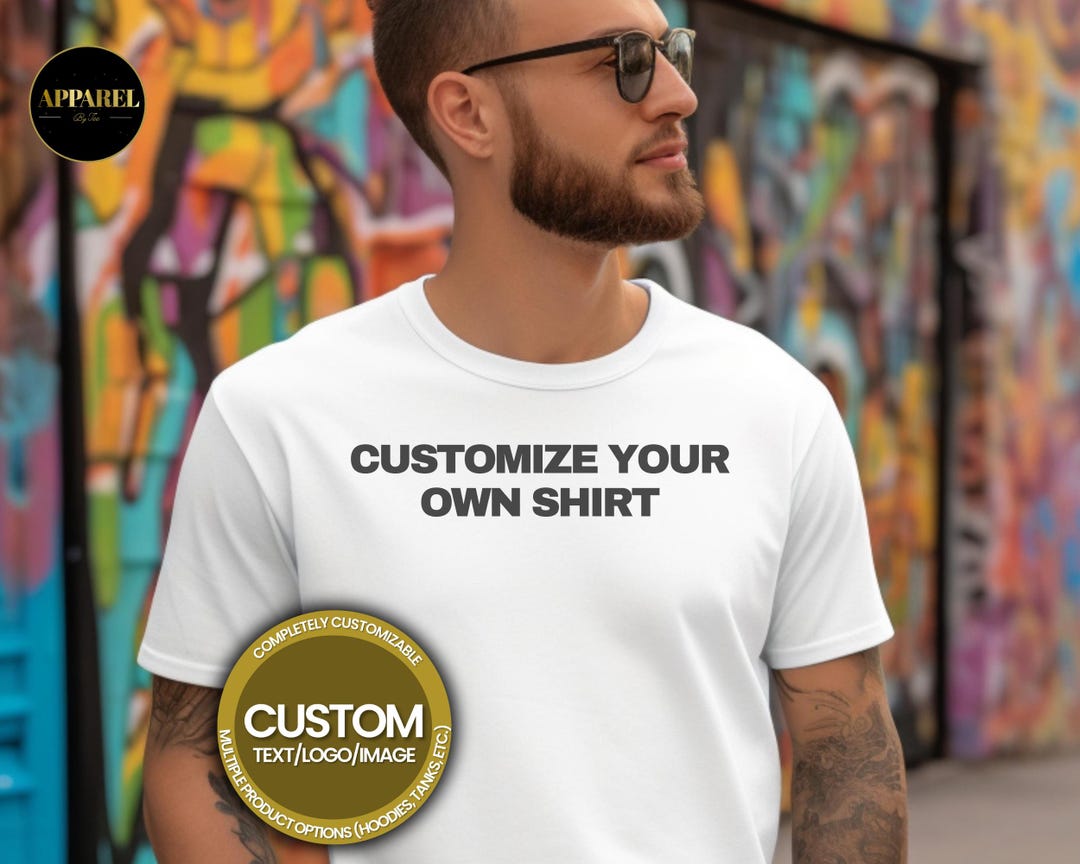 Personalized Custom Text Shirt, Design Your Own T-shirt, Customizable ...