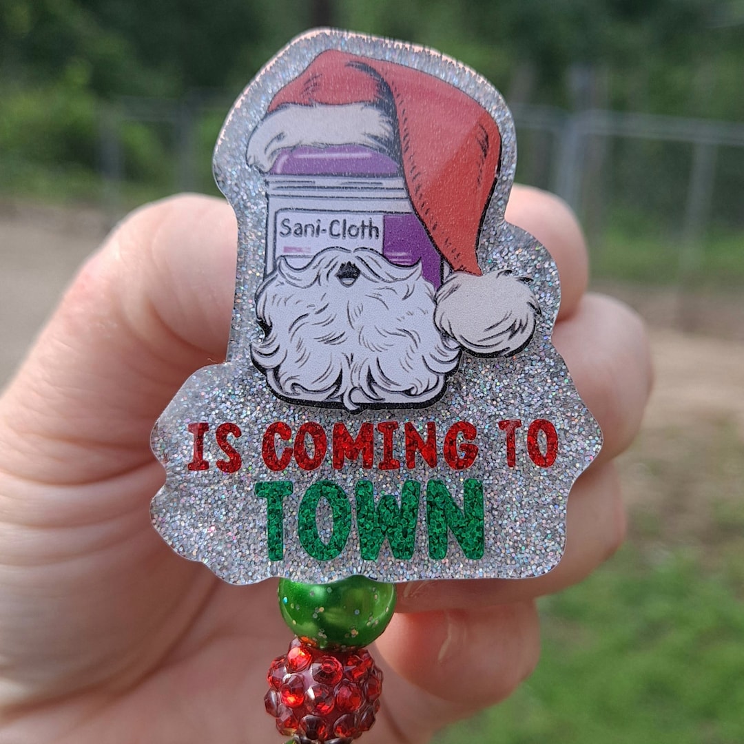 Sani Cloth is Coming to Town Santa Work Id Badge Reel Holder - Etsy