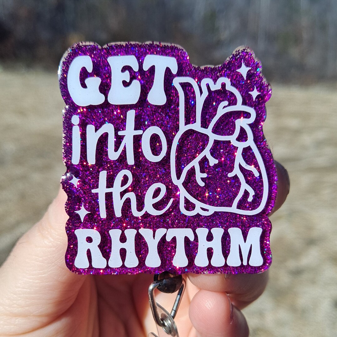 Get Into the Rhythm Cardiac Nurse Badge Reel - Etsy