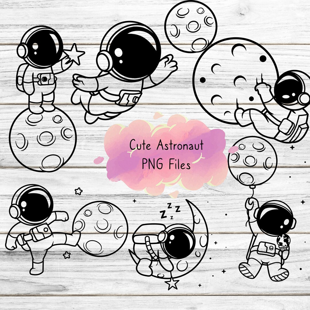 Cute Astronaut Spaceman on Moon Space PNG Files for Cricut - Kids Space ...