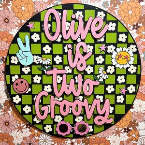 Custom Two Groovy Birthday Prop, Groovy Birthday, Hippie Birthday ...
