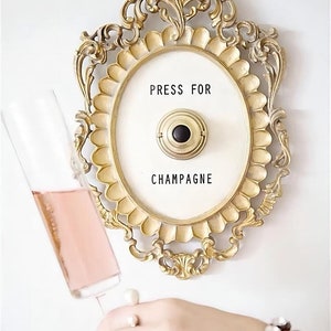 Press for Champagne Button, Door Bell Ring, Flat Lay Prop, Champagne ...