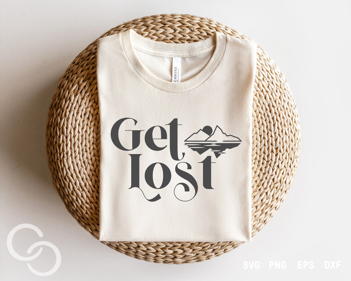 Get Lost Svg, Get Lost Png, Let's Get Lost, Mountains, Adventure, Get ...