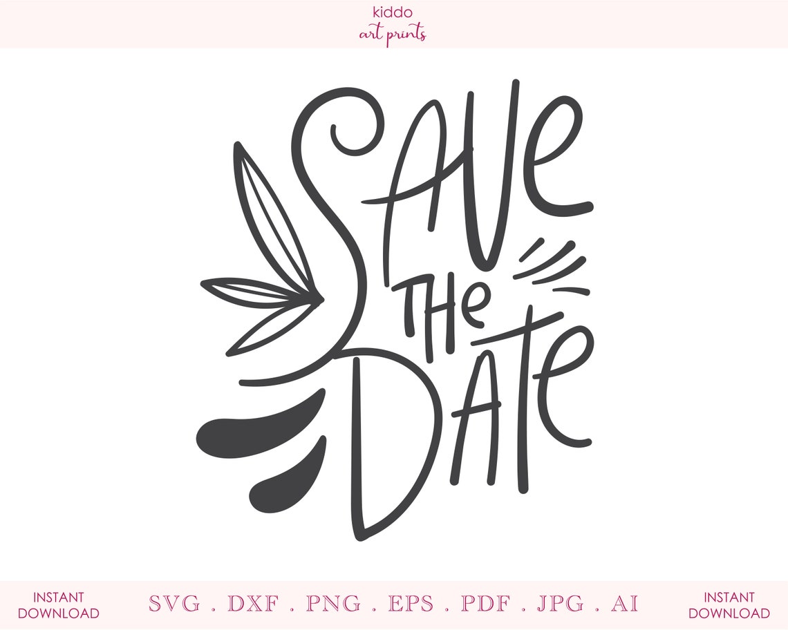 Save the Date SVG Gratitude SVG Save the Date Sign Wedding SVG ...