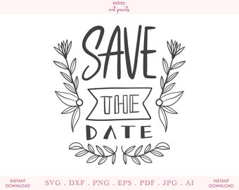 Save the Date SVG, Gratitude SVG, Save the Date Sign, Wedding SVG ...