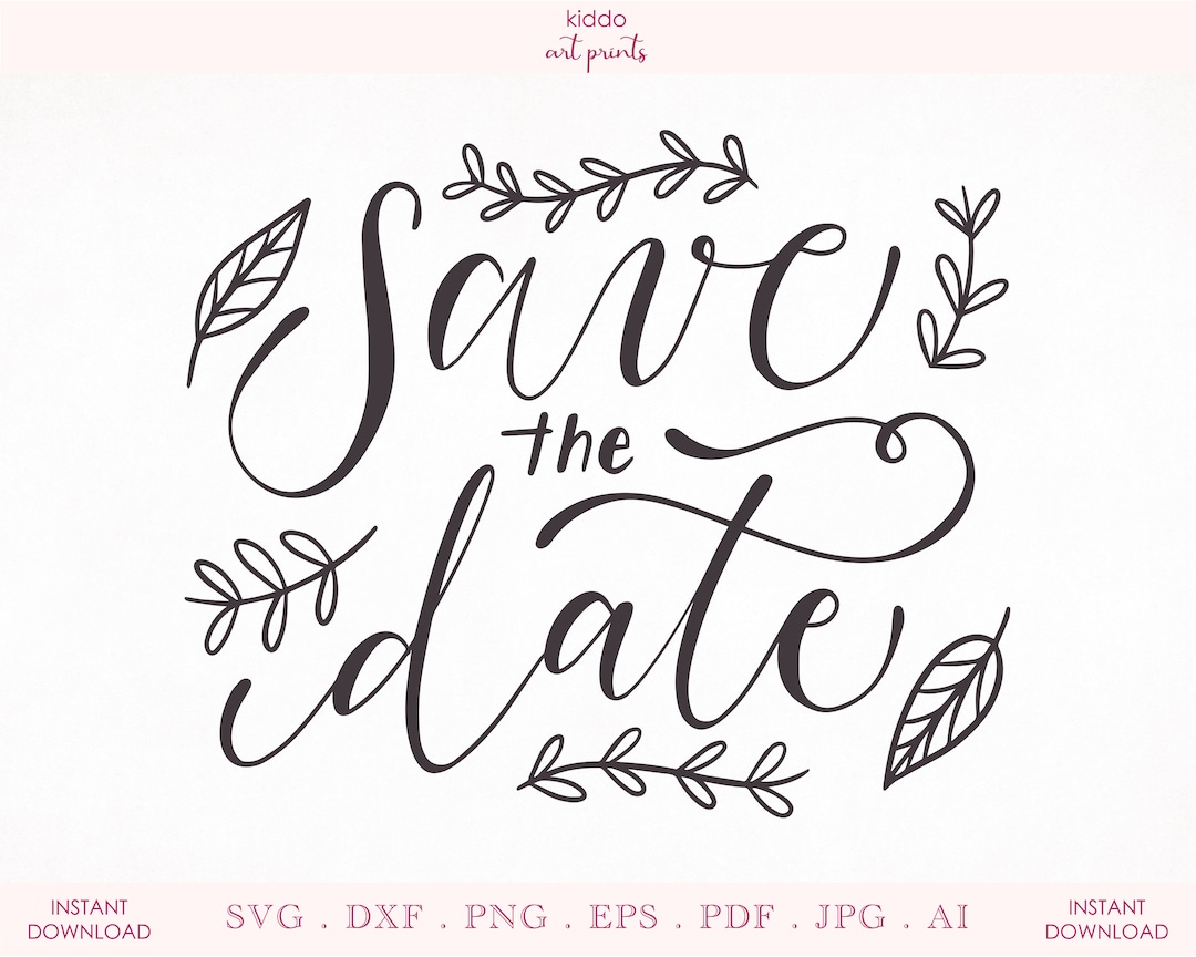 Save the Date SVG, Gratitude SVG, Save the Date Sign, Wedding SVG ...