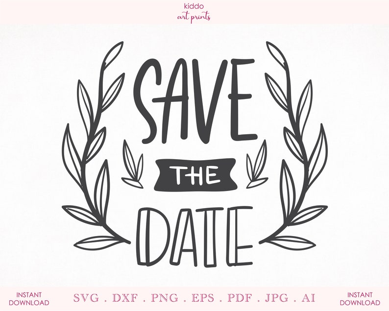 Save the Date SVG, Gratitude SVG, Save the Date Sign, Wedding SVG ...