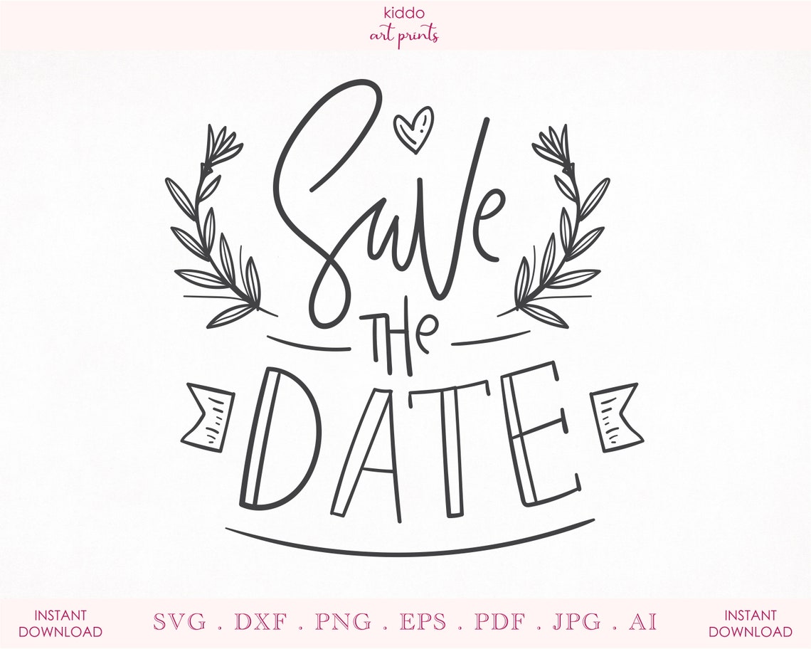 Save the Date SVG, Gratitude SVG, Save the Date Sign, Wedding SVG ...