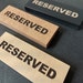 Reserved Sign for Restaurants Cafes, Wooden Tabletop Sign Customizable ...