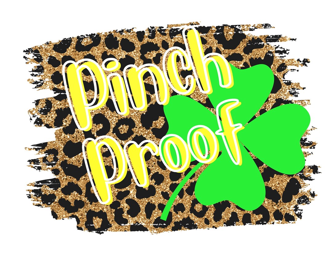 St Patricks Day Pinch Proof PNG Instant Download - Etsy