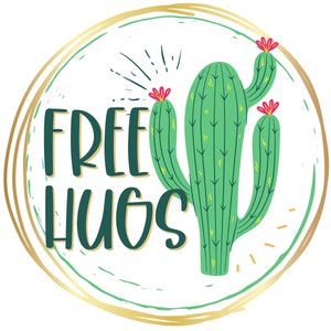 Free Hugs Cactus PNG Instant Download - Etsy