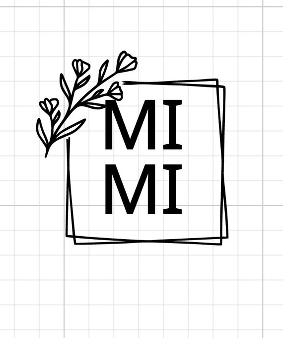 Mimi Box SVG Digital Download MIMI Floral Decal Shirt Sticker | Etsy