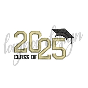 4 Sizes Class of 2025 Design - Machine Embroidery Design File / Digital ...