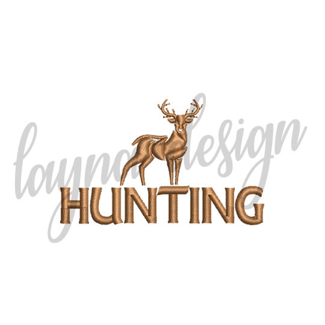 3 Sizes Deer Hunting Design - Machine Embroidery Design File - Etsy